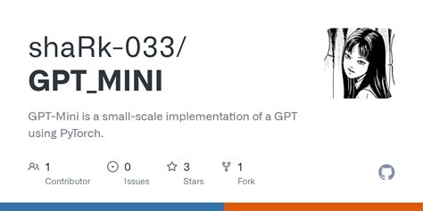 Github Shark 033gptmini Gpt Mini Is A Small Scale Implementation