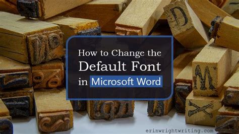 How To Change The Default Font In Microsoft Word