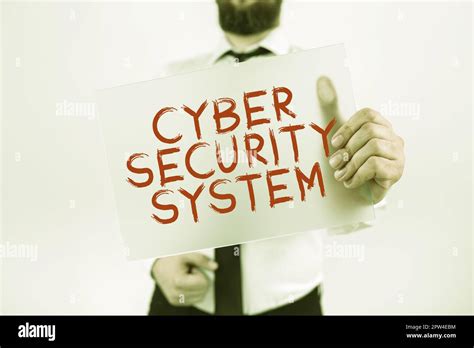Text Sign Showing Cyber Security System Concept Meaning Techniques Of Protecting Computers From