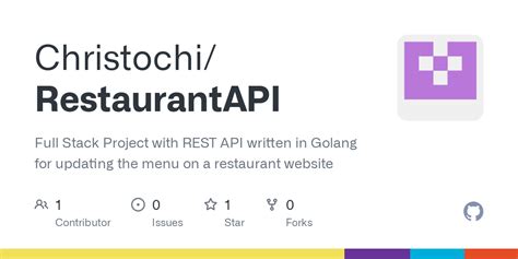 GitHub Christochi RestaurantAPI Full Stack Project With REST API Written In Golang For