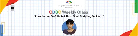 Weekly Class Introduction To Github And Bash Shell Scripting On Linux
