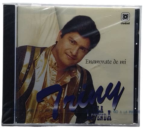 Triny Y La Leyenda Enamorate De Mi Discofertas