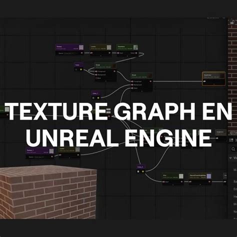 Texture Graph En Unreal Engine