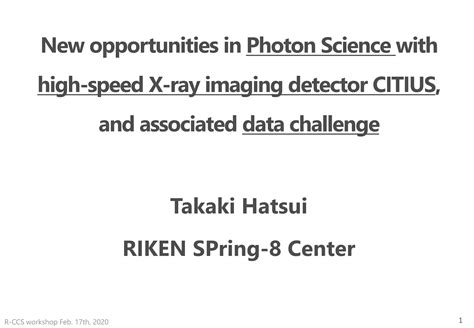04 new opportunities in photon science with high speed x ray imaging
