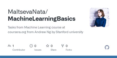 Github Maltsevanata Machinelearningbasics Tasks From Machine Learning Course At Coursera Org