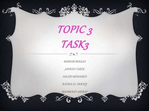 Topic 3 Task3 Pptx