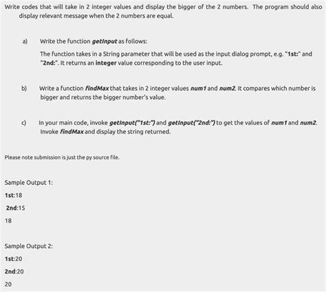 solved write codes that will take in 2 integer values and