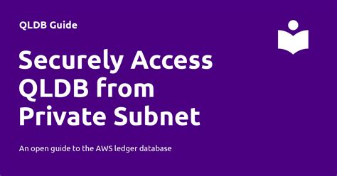 Securely Access Qldb From Private Subnet Qldb Guide