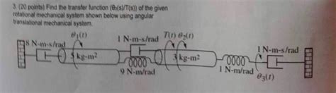Solved 3 20 Ooints Find The Transter Function 8v S T S