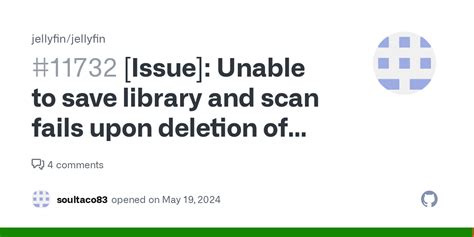 Issue Unable To Save Library And Scan Fails Upon Deletion Of Said