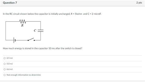 Solved Question Pts In The RC Circuit Shown Below The Chegg