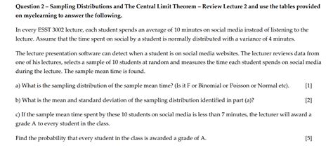 Solved Question Sampling Distributions And The Central Chegg