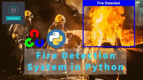 Github Gunarakulangunaretnamfire Detection System Using Python