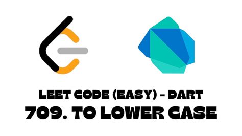 709 To Lower Case Leetcode Dart Youtube