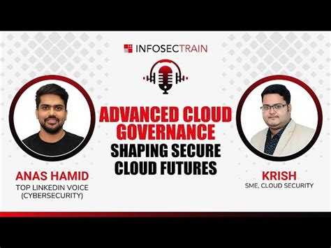 Free Video Advanced Cloud Governance Strategies For A Secure Cloud