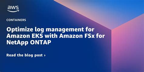 How To Optimize Log Management For Amazon Eks With Amazon Fsx For