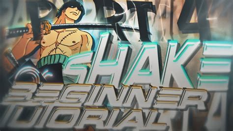 How To Make Shake Beginner Tutorial Alight Motion Tutorial Part YouTube