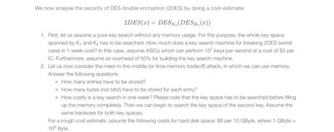 Solved We Now Analyse The Security Of DES Double Encryption Chegg Com
