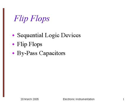 Flip Flops Sequential Logic Devices W Flip Flops