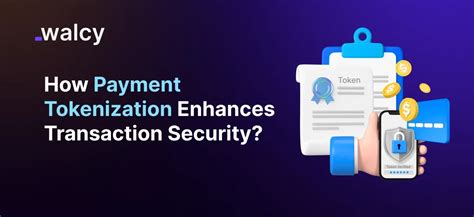 How Payment Tokenization Enhances Transaction Security