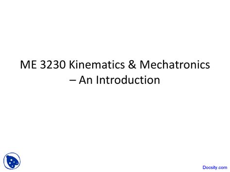 Introduction Kinematic And Mechatronics Lecture Slides Docsity
