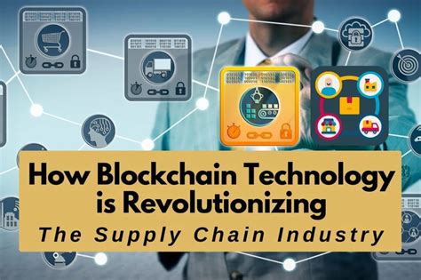 How Blockchain Technology Is Revolutionising The Supply Chain Industry Iamuvin
