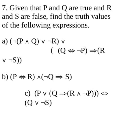 Solved Given That P And Q Are True And R And S Are False Chegg Com