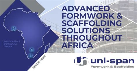 uni span formwork and scaffolding on linkedin africabusiness formwork