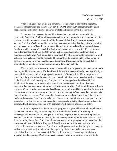 Swot Analysis Paragraph Swot Analysis Paragraph October 25 2015 When Looking At Pearl Izumi