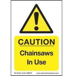 Arbortec Caution Chainsaws In Use Corex Safety Sign