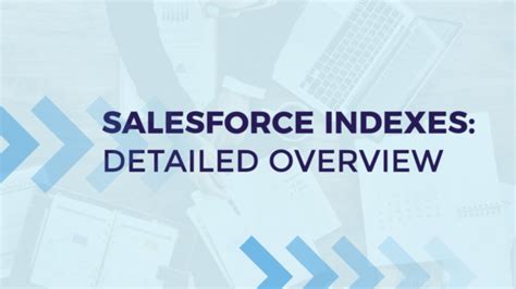 Salesforce Indexes Detailed Overview Forcetalks