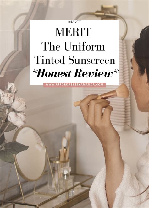 Merit The Uniform Tinted Sunscreen Review For Fair Skin Affordable By