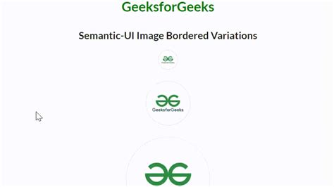Semantic Ui Image Bordered Variations Geeksforgeeks