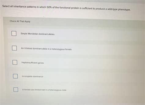 Solved Select All Inheritance Patterns In Which 50 Of The