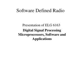 PPT Software Defined Radio PowerPoint Presentation Free Download ID