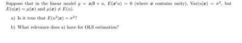 Solved Suppose That In The Linear Model