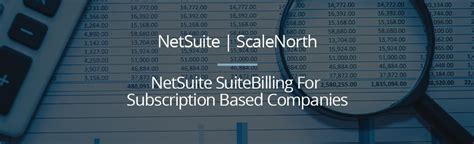 Netsuite Suitebilling For Subscription Based Companies Scalenorth Netsuite Solution Provider