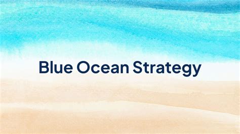 Blue Ocean Strategy Meaning Tools And Real World Examples