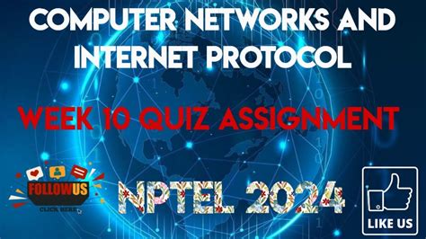 Computer Networks And Internet Protocol Week 10 Answers Nptel 2024