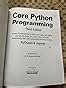 Buy Core Python Programming Ed Covers Fundamentals To Advanced Topics Like OOPS Exceptions