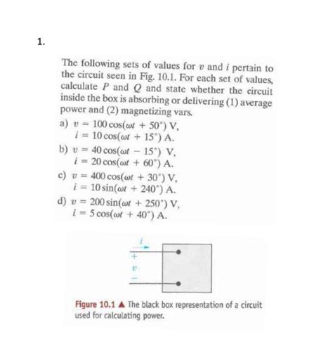 Solved The Following Sets Of Values For V And I Pertain To