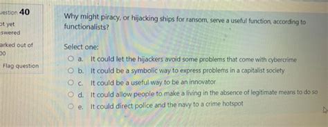 solved jestion 40 ot yet swered why might piracy or
