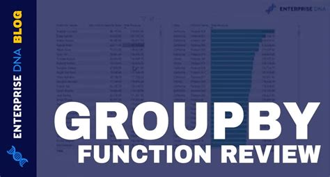 effective ways to use the groupby function in power bi
