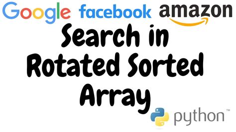 Search In Rotated Sorted Array Python Search In Rotated Sorted Array Leetcode Day 19 Youtube