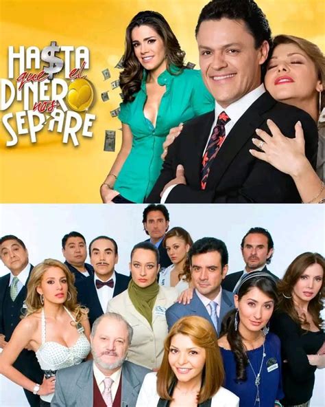 Telenovela Hasta Que El Dinero Nos Separe 2024