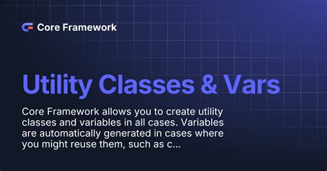 Utility Classes And Vars Core Framework