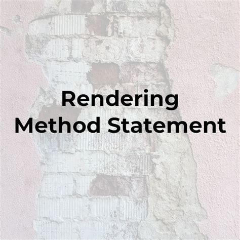 rendering method statement safety place