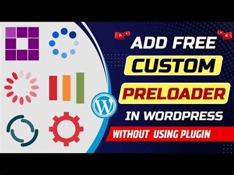 How To Add Preloader In WordPress Website Without Plugin