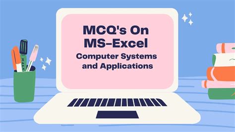 50 MCQ S On MS Excel Computer Systems And Applications ScholarsZilla
