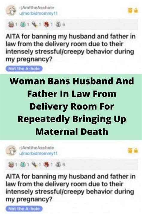Woman Bans Husband And Father In Law From Delivery Room For Repeatedly Bringing Up Maternal